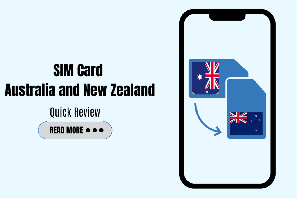 SIM Card for Australia and New Zealand - Best Plans for Travelers